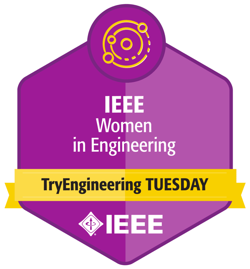 Girls in STEM TryEngineering Tuesday - TryEngineering.org Powered by IEEE