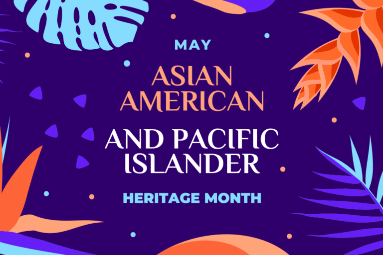 Let’s Celebrate Asian American and Pacific Islander Heritage Month ...